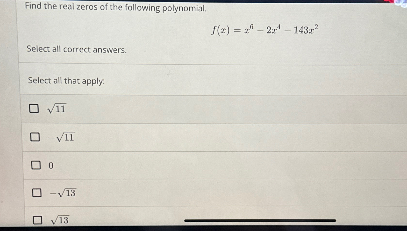 Solved Find the real zeros of the following | Chegg.com