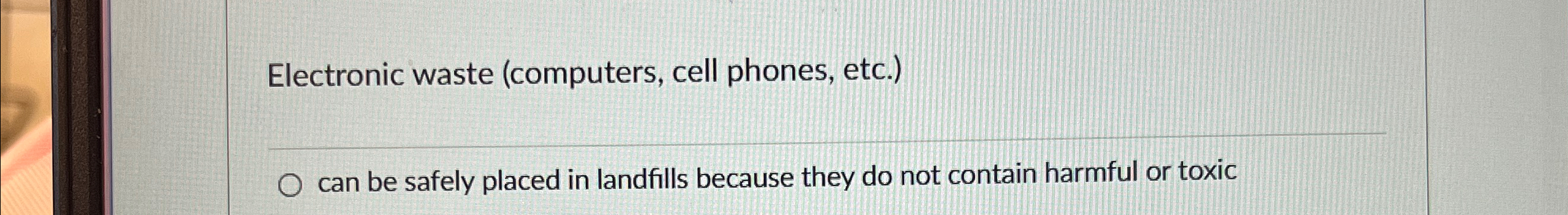Solved Electronic waste (computers, ﻿cell phones, etc.) | Chegg.com