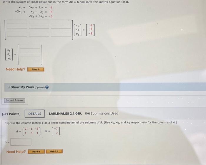 Solved Write the system of linear equations in the form Ax=b | Chegg.com