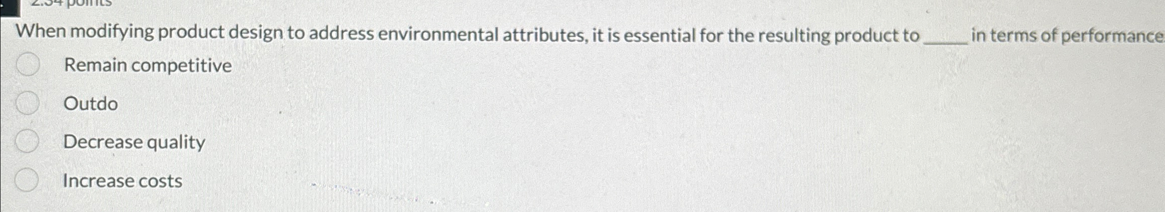 Solved When modifying product design to address | Chegg.com
