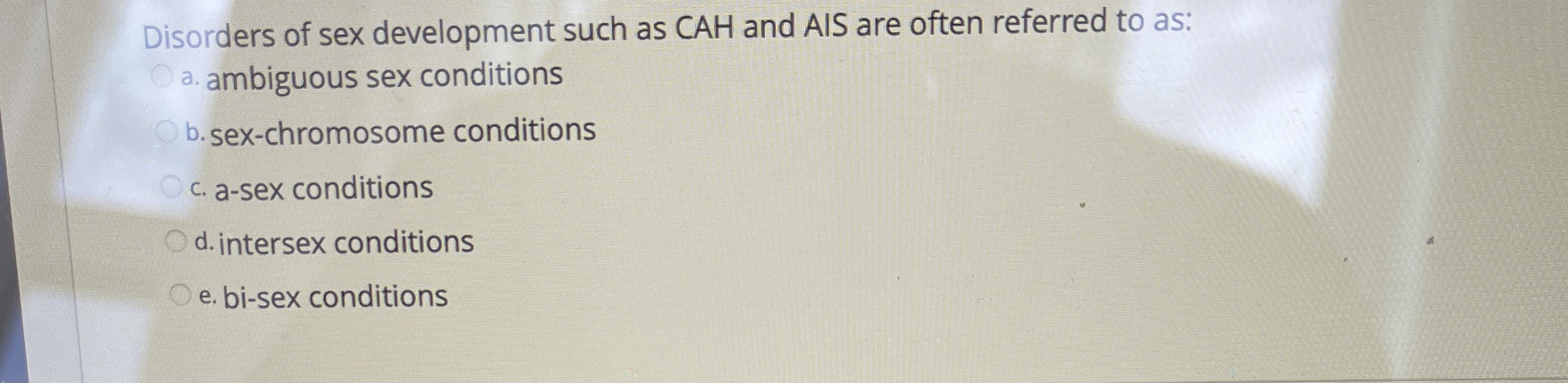 Solved Disorders Of Sex Development Such As Cah And Ais Are 2700