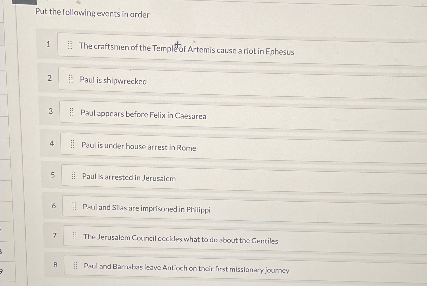 Solved Put the following events in order1,vdots: The | Chegg.com