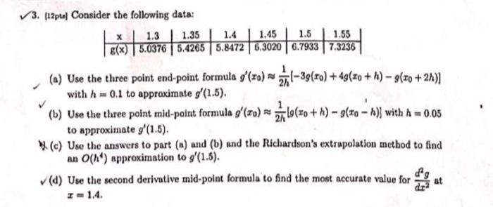 Solved 3. (12pta) Consider the following data: (a) Use the | Chegg.com