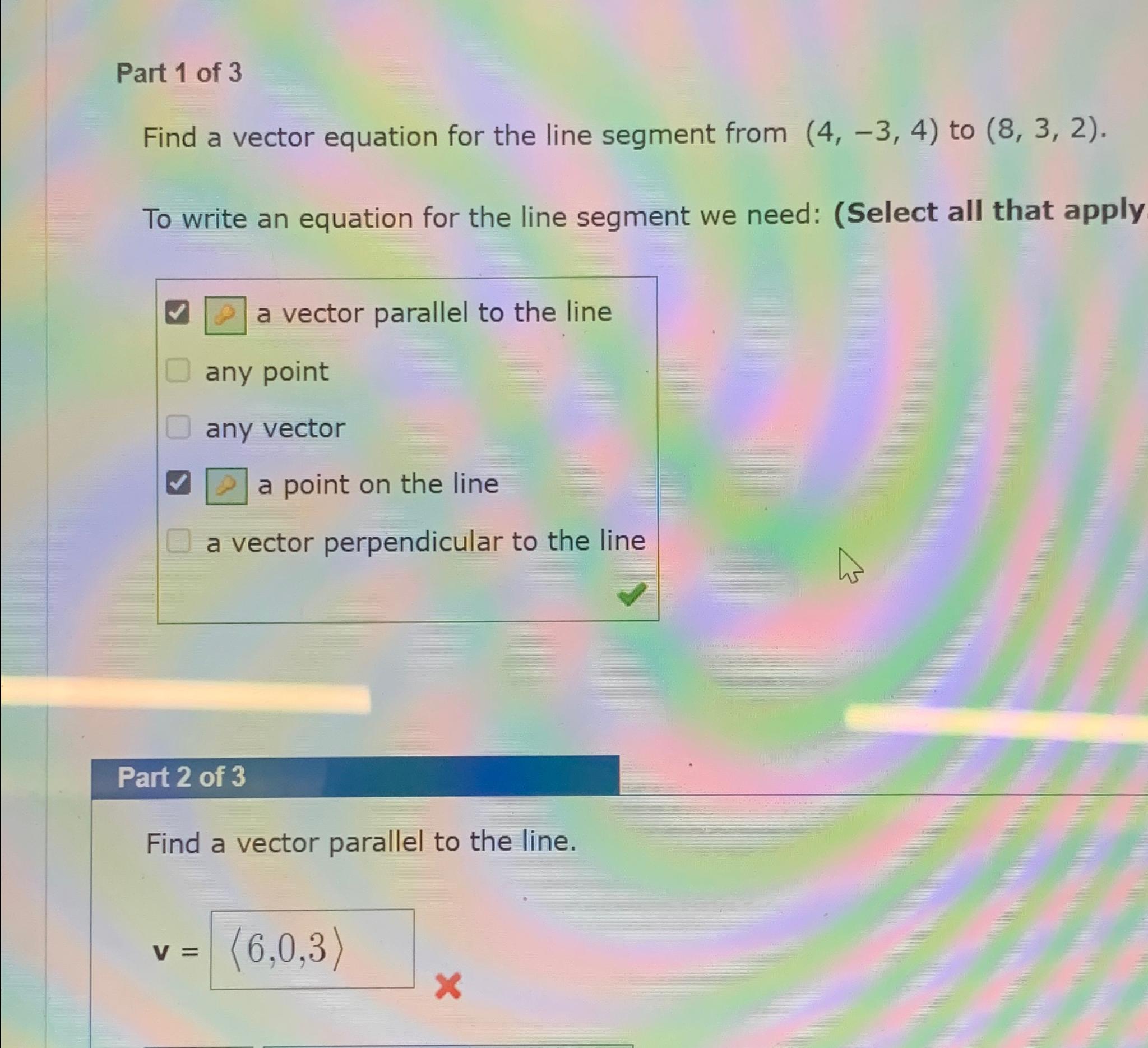 Solved Part 1 ﻿of 3Find a vector equation for the line | Chegg.com