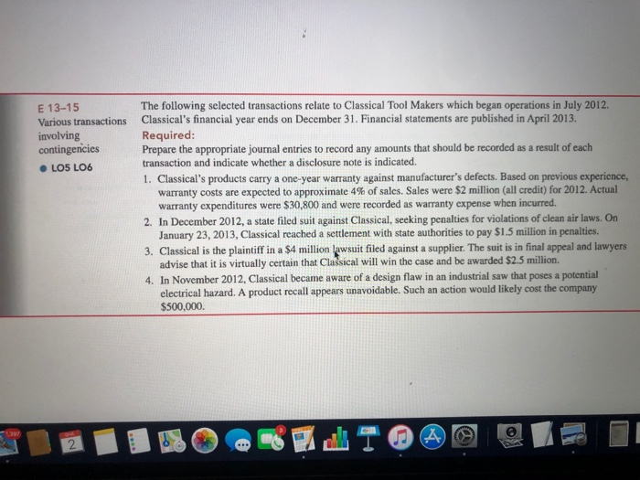 Solved E 13-15 Various transactions involving contingencies | Chegg.com