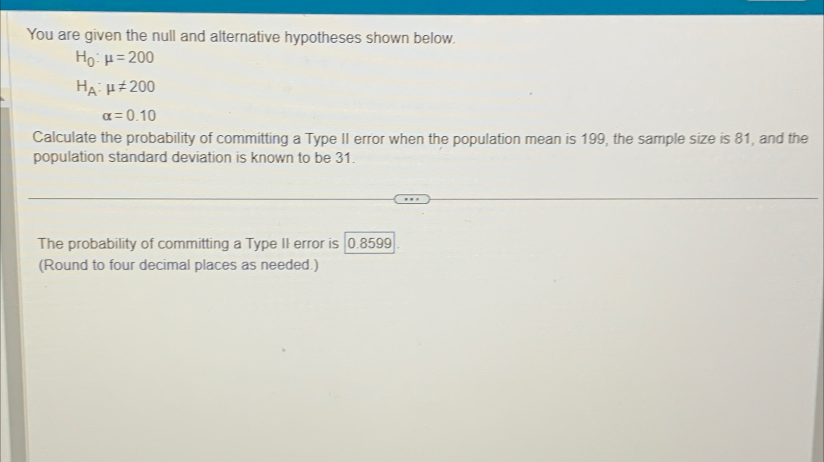 Solved You are given the null and alternative hypotheses | Chegg.com