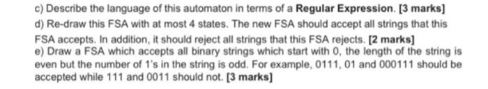 c) Describe the language of this automaton in terms | Chegg.com