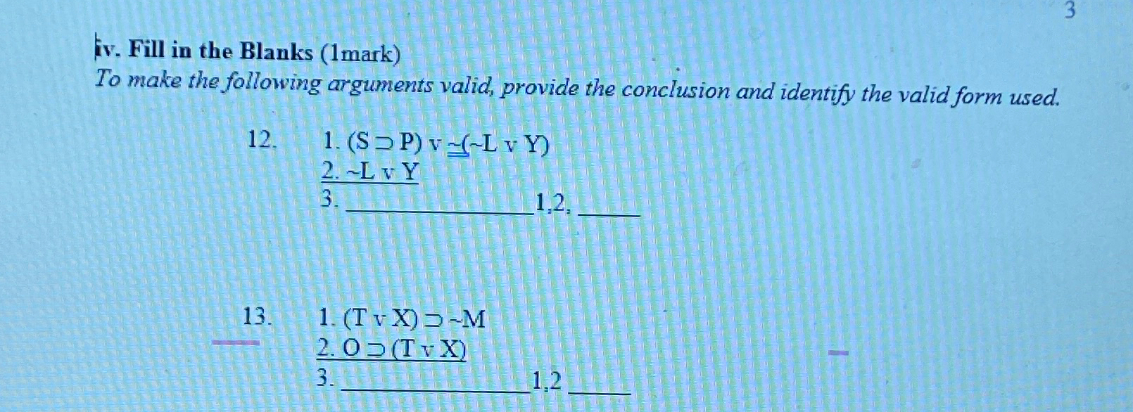 iv. ﻿Fill in the Blanks (1mark)To make the following | Chegg.com