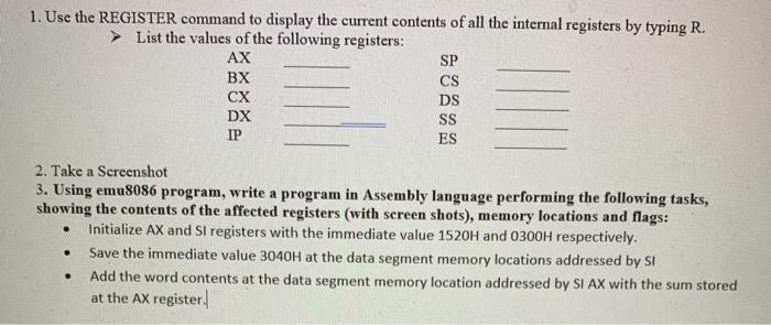Solved 1. Use the REGISTER command to display the current | Chegg.com