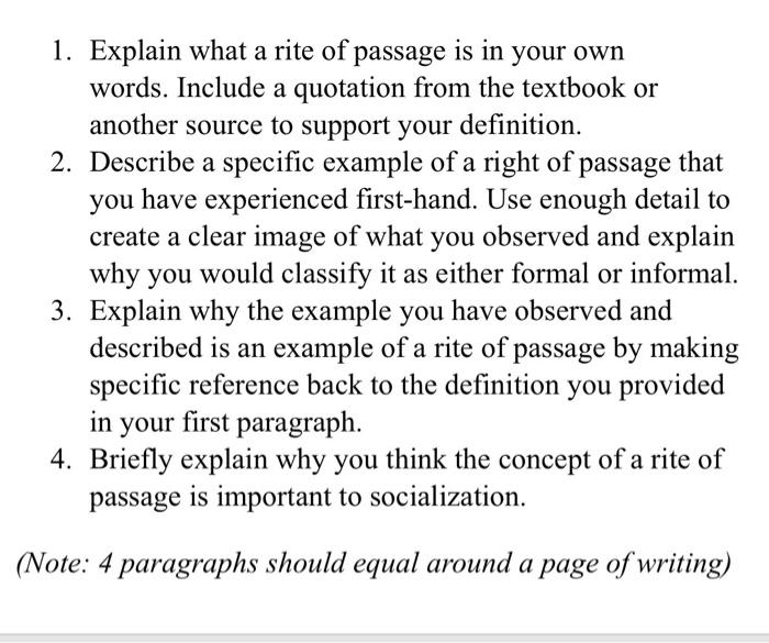 Solved 1. Explain what a rite of passage is in your own | Chegg.com