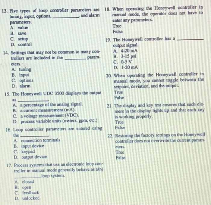 Solved 1. controllers are the most widely 7. The Honcy well | Chegg.com