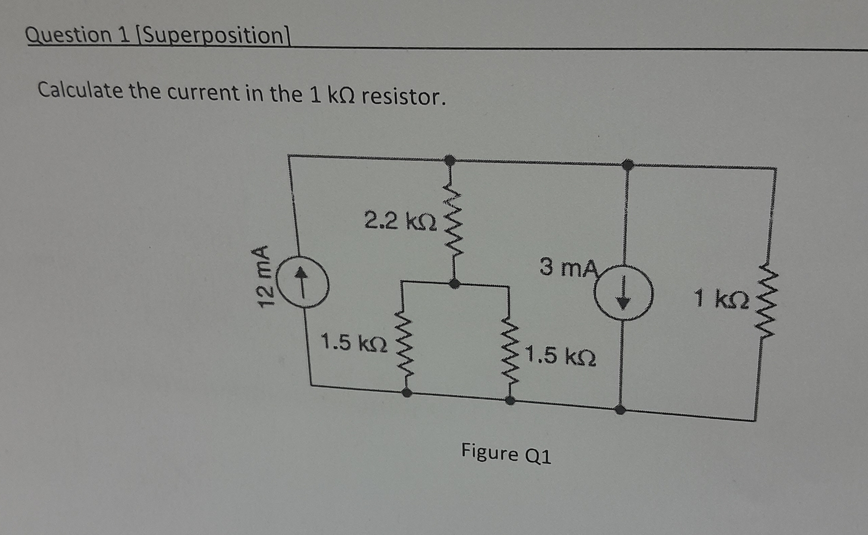 Solved Question 1 [Superposition]Calculate the current in | Chegg.com
