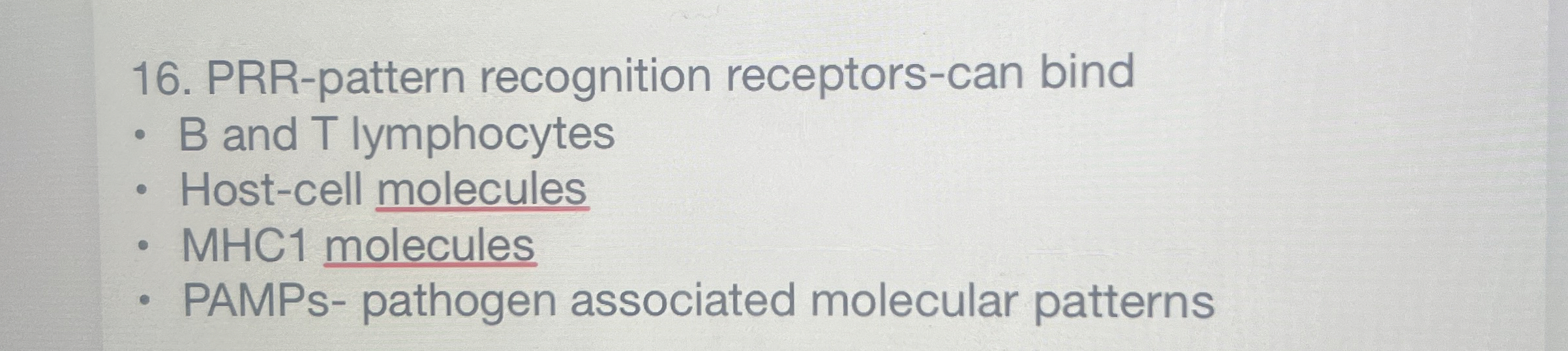 Solved PRR-pattern recognition receptors-can bindB and T | Chegg.com