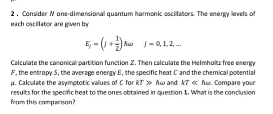 Solved Consider N ﻿one-dimensional quantum harmonic | Chegg.com