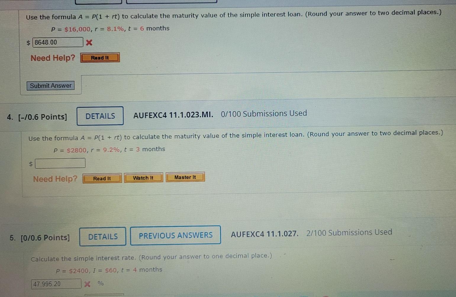 Solved Use the formula A = P(1 + rt) to calculate the | Chegg.com