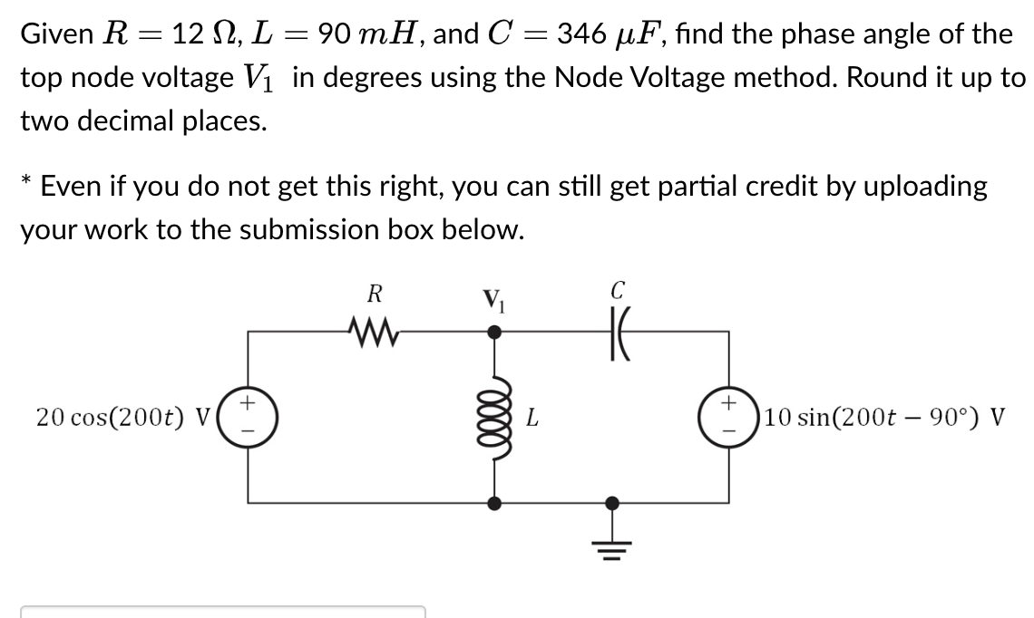 Solved Given R=12Ω,L=90mH, ﻿and C=346μF, ﻿find the phase | Chegg.com