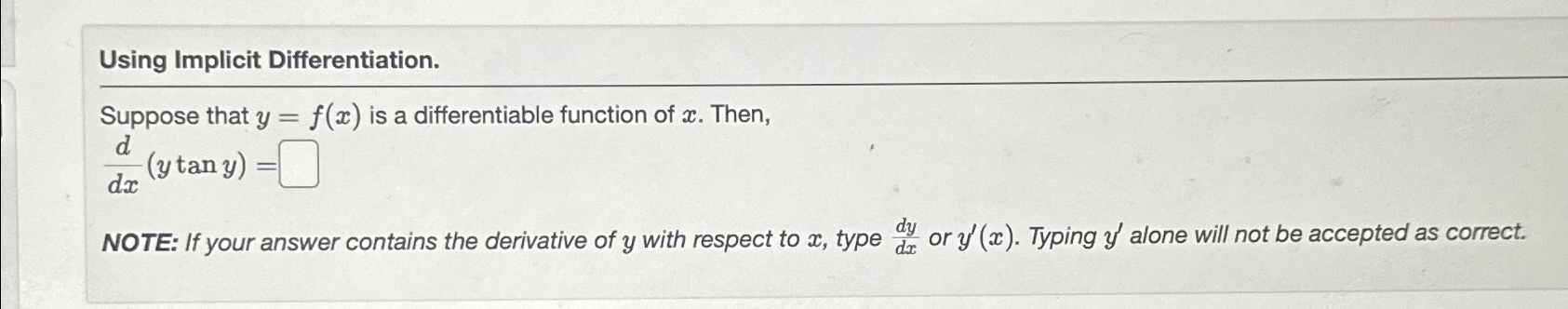 Solved Using Implicit Differentiation.Suppose that y=f(x) | Chegg.com