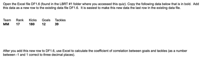 Solved Open the Excel file DF1.6 (found in the LBRT #1 | Chegg.com