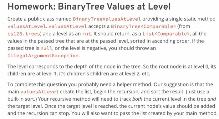 Solved Homework Binarytree Values At Level Create A Public 