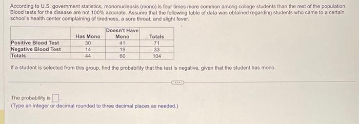 Solved According to U.S. govemment statistics, mononucleosis | Chegg.com