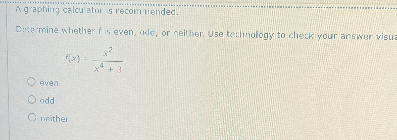 Solved A graphing calculator is recommended.Determine | Chegg.com