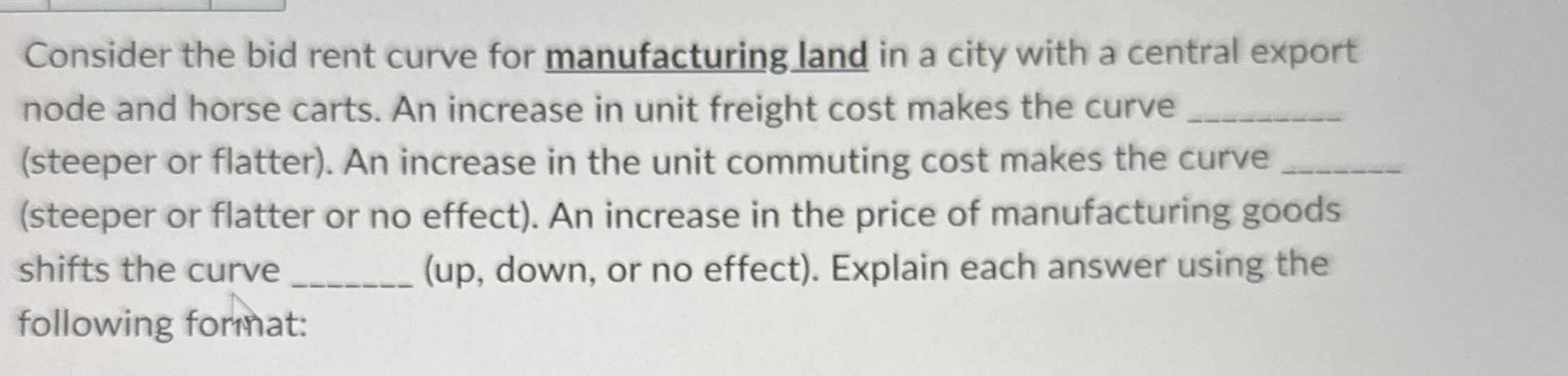 Solved Consider the bid rent curve for manufacturing land in | Chegg.com