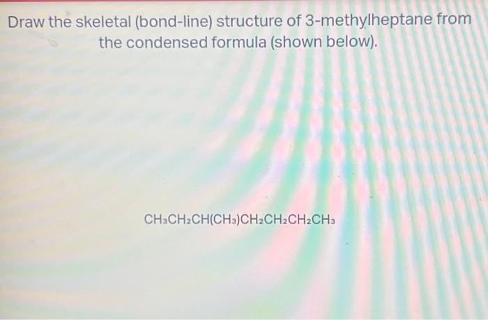 Solved Charlie, skeletal bond line structure of three methyl | Chegg.com