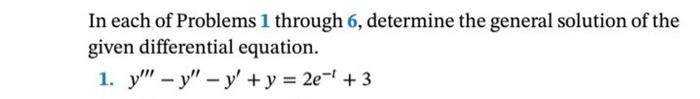 Solved In each of Problems 1 through 6, determine the | Chegg.com