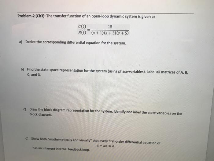 Solved Problem-2 (ch3): The transfer function of an | Chegg.com