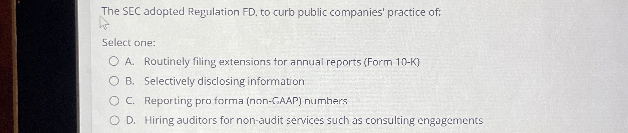 Solved The SEC adopted Regulation FD, ﻿to curb public | Chegg.com