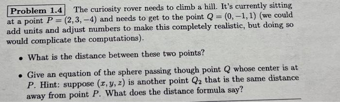 Solved Problem 1.4 The curiosity rover needs to climb a | Chegg.com