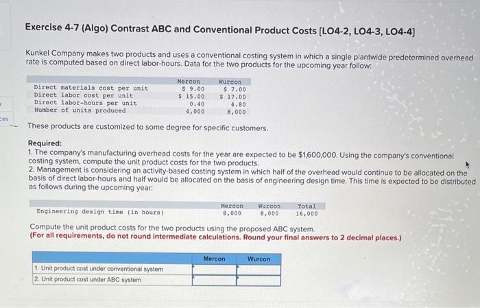 Solved Exercise 4-7 (Algo) Contrast ABC and Conventional | Chegg.com
