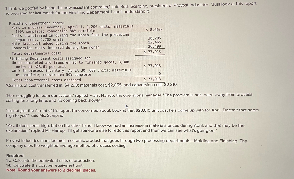 Solved Required:1-a. ﻿Calculate the equivalent units of | Chegg.com
