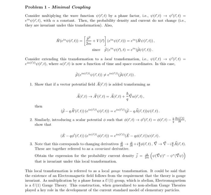 Solved Problem 1 - Minimal Coupling Consider multiplying the | Chegg.com