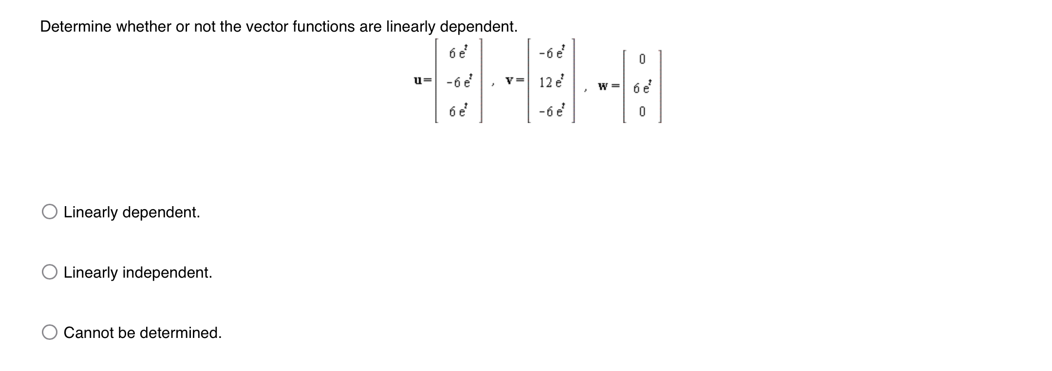 Solved Determine whether or not the vector functions are | Chegg.com