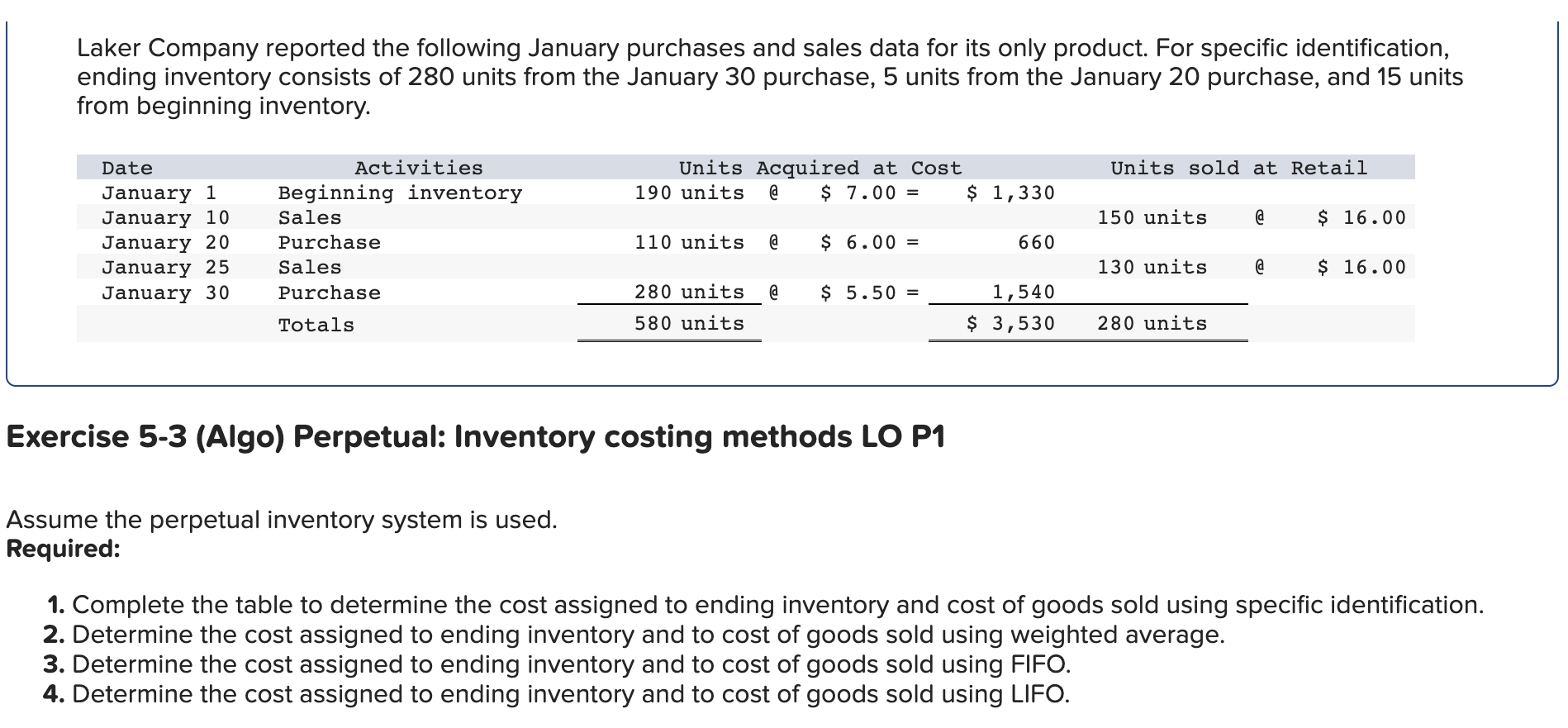 Solved Exercise 5-3 (Algo) Perpetual: Inventory costing | Chegg.com Solved Exercise 5-3 (Algo) Perpetual: Inventory costing | Chegg.com