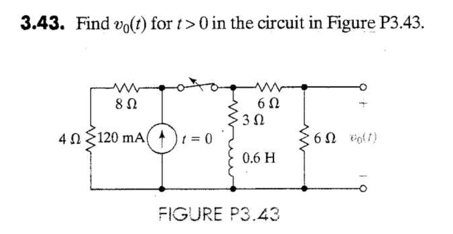 Solved 3.43. ﻿Find v0(t) ﻿for t>0 ﻿in the circuit in Figure | Chegg.com