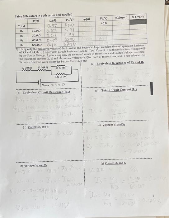 Solved Table 3(Resistors in both series and parallel) RO) | Chegg.com