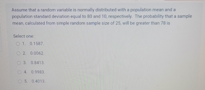 Assume that a random variable is normally distributed | Chegg.com