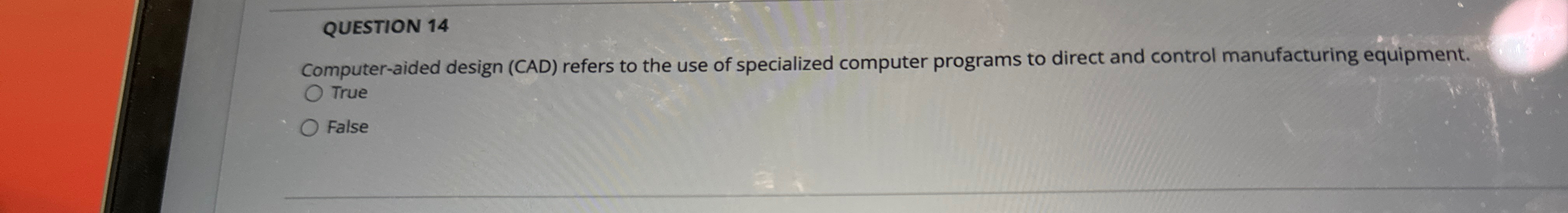 Solved QUESTION 14Computer-aided design (CAD) ﻿refers to the | Chegg.com