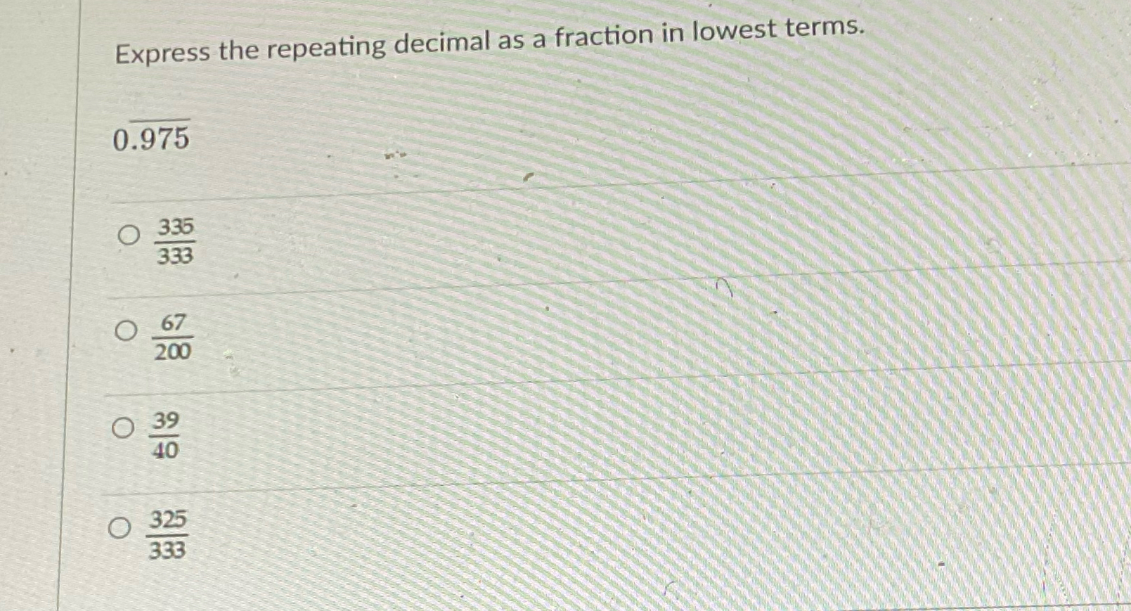 Solved Express the repeating decimal as a fraction in lowest | Chegg.com