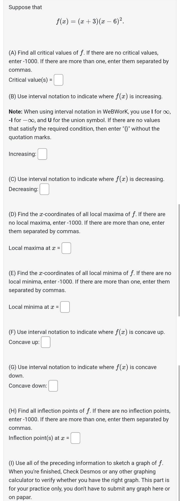 Solved Suppose that f(x)=(x+3)(x−6)2. (A) Find all critical | Chegg.com
