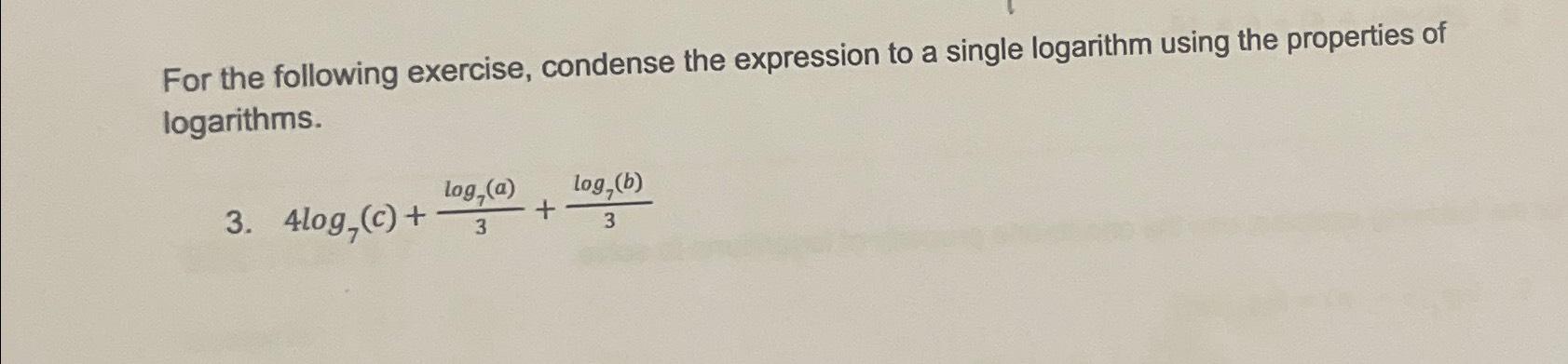 Solved For the following exercise, condense the expression | Chegg.com