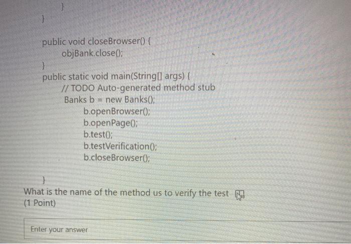 Solved 5. public class Banks WebDriver objBank: public void | Chegg.com