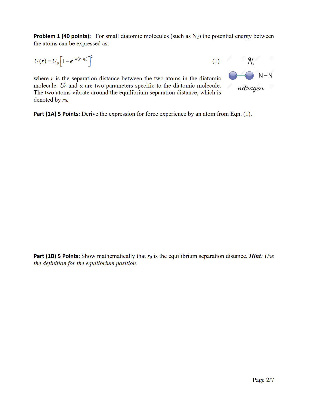 Solved N2 U(r)=U0[1-e-α(r-r0)]2where r is ﻿the separation | Chegg.com