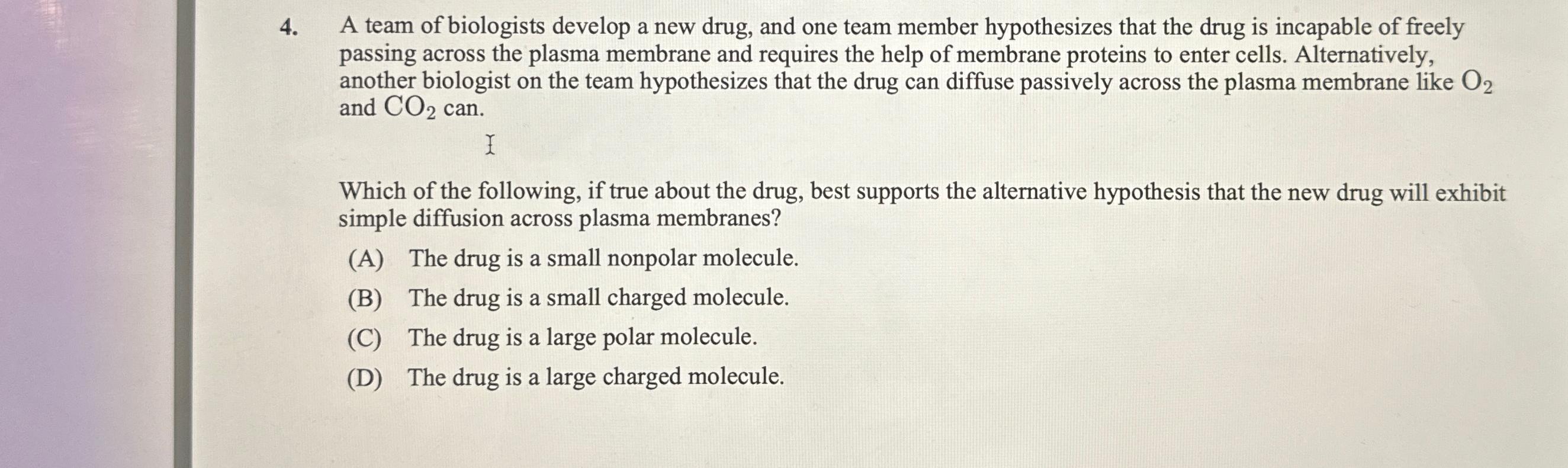 A team of biologists develop a new drug, and one team | Chegg.com