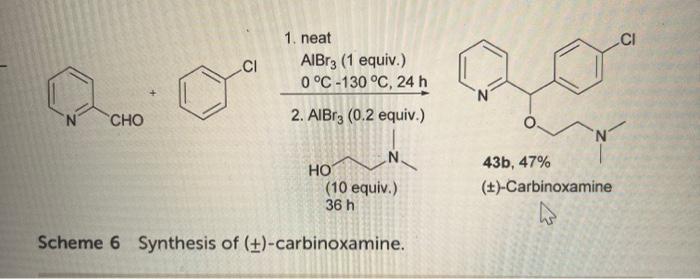 Solved 1. neat AlBr3 (1 equiv.) 0∘C−130∘C,24 h 2. AlBr3 ( | Chegg.com