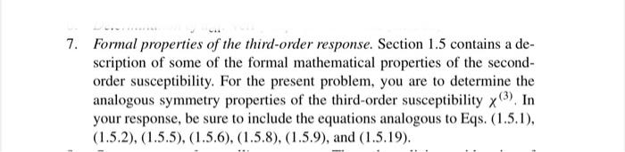 7. Formal properties of the third-order response. | Chegg.com