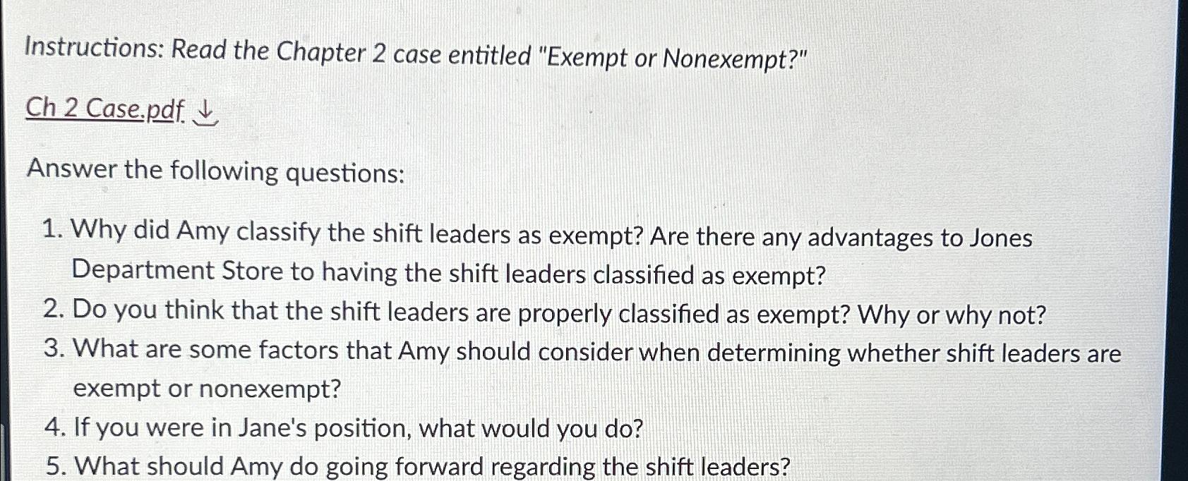 Solved Instructions: Read the Chapter 2 ﻿case entitled | Chegg.com