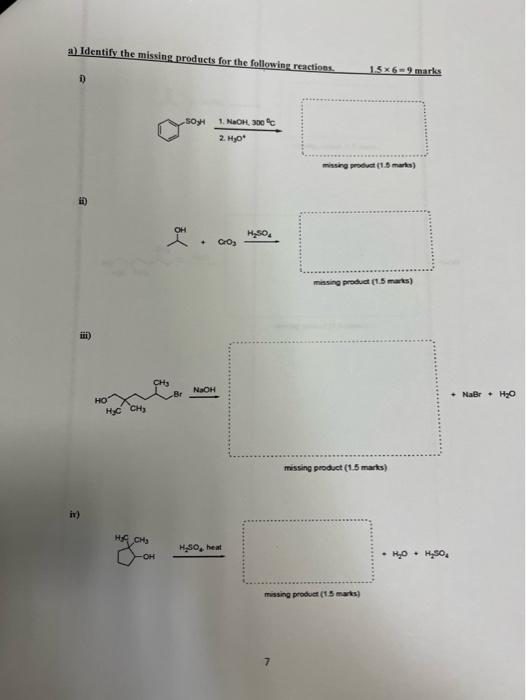 Solved a) Identify the missing products for the following | Chegg.com